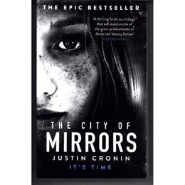 Orion The City of Mirrors - Justin Cronin, Kartoniert (TB)