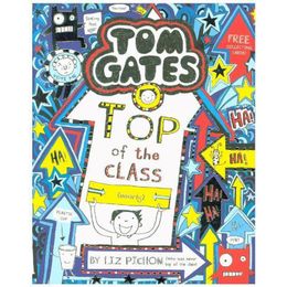 Tom Gates - Top of the Class (Nearly) - Liz Pichon, Kartoniert (TB)