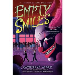 Empty Smiles - Katherine Arden, Kartoniert (TB)