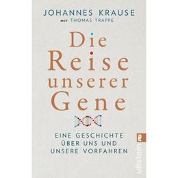 Die Reise unserer Gene - Johannes Krause, Taschenbuch