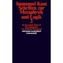 Schriften zur Metaphysik und Logik.Tl.2 - Immanuel Kant, Taschenbuch