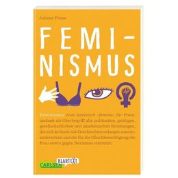 Feminismus - Juliane Frisse, Taschenbuch