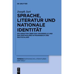 De Gruyter Sprache, Literatur und nationale Identität - Joseph Jurt, Kartoniert (TB)