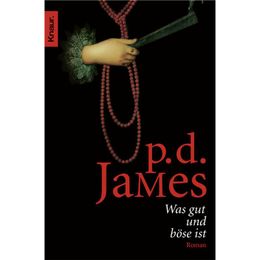 Droemer Knaur Verlagsgruppe Was gut und böse ist - P. D. James, Taschenbuch