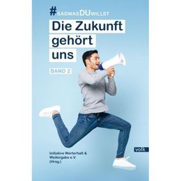 Die Zukunft gehört uns Band 2, Gebunden