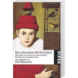 PIPER Die erfundene Wirklichkeit - Paul Watzlawick, Taschenbuch