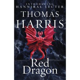 Red Dragon - Thomas Harris, Kartoniert (TB)
