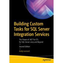 Building Custom Tasks for SQL Server Integration Services - Andy Leonard, Kartoniert (TB)
