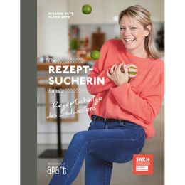 Die Rezeptsucherin Band 2 - Susanne Nett, Gebunden