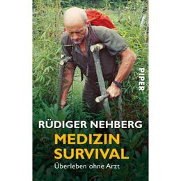 PIPER Medizin Survival - Rüdiger Nehberg, Taschenbuch