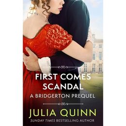First Comes Scandal - Julia Quinn, Kartoniert (TB)