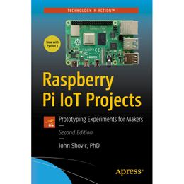 Raspberry Pi IoT Projects - John C. Shovic, Kartoniert (TB)