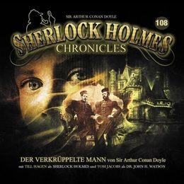 Sherlock Holmes Chronicles - Der verkrüppelte Mann.Tl.108,1 Audio-CD - Sherlock Holmes Chronicles (Hörbuch)