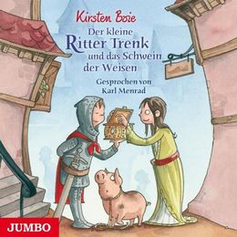 Der kleine Ritter Trenk - 3 - Der kleine Ritter Trenk und das Schwein der Weisen - Kirsten Boie (Hörbuch)