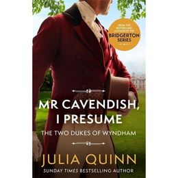 Mr Cavendish, I Presume - Julia Quinn, Kartoniert (TB)