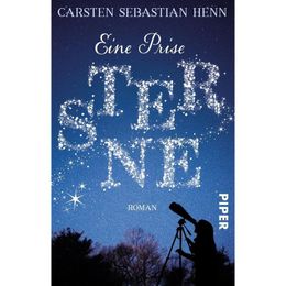 PIPER Eine Prise Sterne - Carsten Sebastian Henn, Taschenbuch