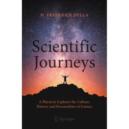Scientific Journeys - H. Frederick Dylla, Kartoniert (TB)