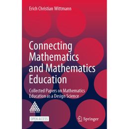 Springer Connecting Mathematics and Mathematics Education - Erich Christian Wittmann, Kartoniert (TB)