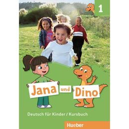 Jana und Dino - Kursbuch.Bd.1 - Manuela Georgiakaki, Michael Priesteroth, Kartoniert (TB)