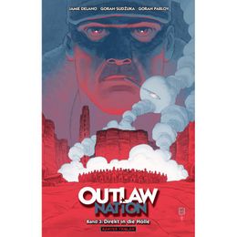 Outlaw Nation - Direkt in die Hölle.Bd.3 - Jamie Delano, Goran Sudzuka, Kartoniert (TB)