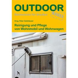 Reinigung und Pflege von Wohnmobil und Wohnwagen - Peter Gelzhäuser, Taschenbuch