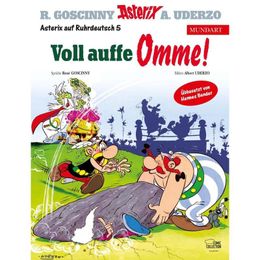 Asterix Mundart - Voll auffe Omme! - Albert Uderzo, René Goscinny, Gebunden