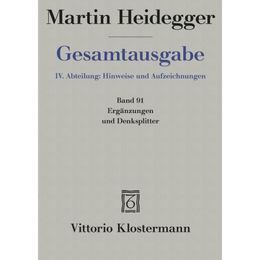 Klostermann Ergänzungen und Denksplitter - Martin Heidegger, Kartoniert (TB)