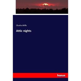 Hansebooks Attic nights - Charles Mills, Kartoniert (TB)