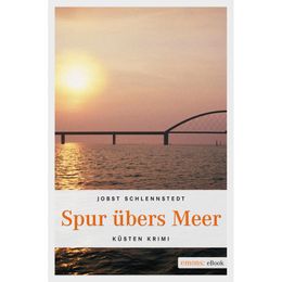 Spur übers Meer / Simon Winter Bd.1 - Jobst Schlennstedt, Kartoniert (TB)