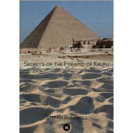 tredition Secrets of the Pyramid of Khufu - Stefan Bergdoll, Kartoniert (TB)