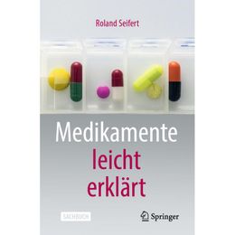 Springer Medikamente leicht erklärt - Roland Seifert, Kartoniert (TB)