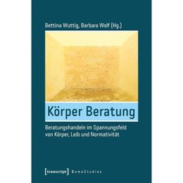 transcript Verlag Körper Beratung, Kartoniert (TB)