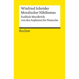 Moralischer Nihilismus - Winfried Schröder, Taschenbuch