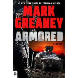 Armored - Mark Greaney, Kartoniert (TB)