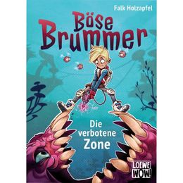 Loewe Böse Brummer (Band 1) - Die verbotene Zone - Falk Holzapfel, Gebunden