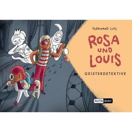 Rosa und Louis - Geisterdetektive - Ferdinand Lutz, Gebunden