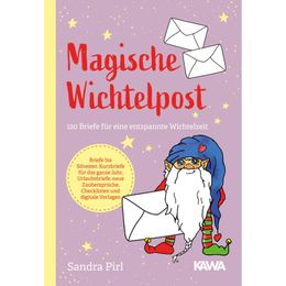 Magische Wichtelpost - Sandra Pirl, Kartoniert (TB)