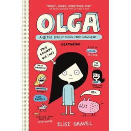 Olga and the Smelly Thing from Nowhere - Elise Gravel, Kartoniert (TB)