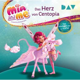 Mia and me: Das Herz von Centopia - Das Hörbuch zur 3. Staffel,2 Audio-CD - Thilo (Hörbuch)