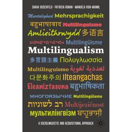 Palgrave Macmillan UK Multilingualism - Sarah Buschfeld, Patricia Ronan, Manuela Vida-Mannl, Kartoniert (TB)