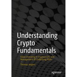 Understanding Crypto Fundamentals - Thomas Jeegers, Kartoniert (TB)
