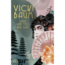 Liebe und Tod auf Bali - Vicki Baum, Taschenbuch