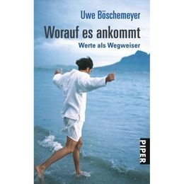 PIPER Worauf es ankommt - Uwe Böschemeyer, Taschenbuch