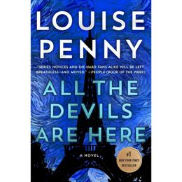 All the Devils Are Here - Louise Penny, Kartoniert (TB)