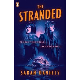 The Stranded - Sarah Daniels, Kartoniert (TB)