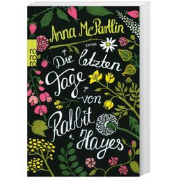 Die letzten Tage von Rabbit Hayes - Anna McPartlin, Taschenbuch