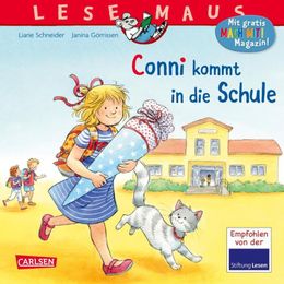 LESEMAUS 101: Conni kommt in die Schule - Liane Schneider, Kartoniert (TB)