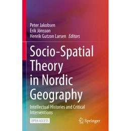 Springer International Publishing Socio-Spatial Theory in Nordic Geography, Kartoniert (TB)