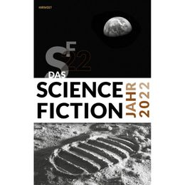 Das Science Fiction Jahr 2022, Kartoniert (TB)