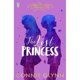 The Rosewood Chronicles - The Lost Princess - Connie Glynn, Kartoniert (TB)